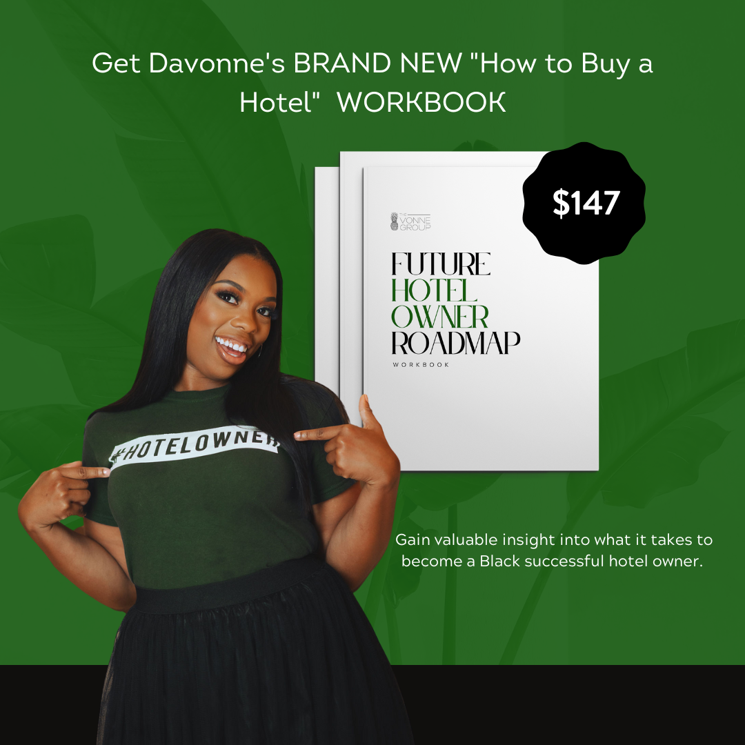 How to Buy a Hotel Workbook – The Vonne Group